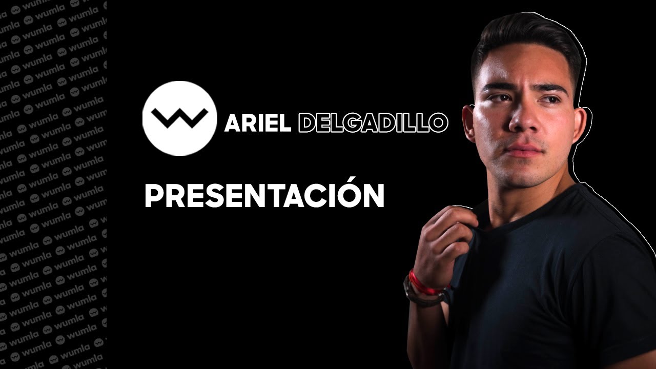 PRESENTACIÓN - Ariel Delgadillo - YouTube