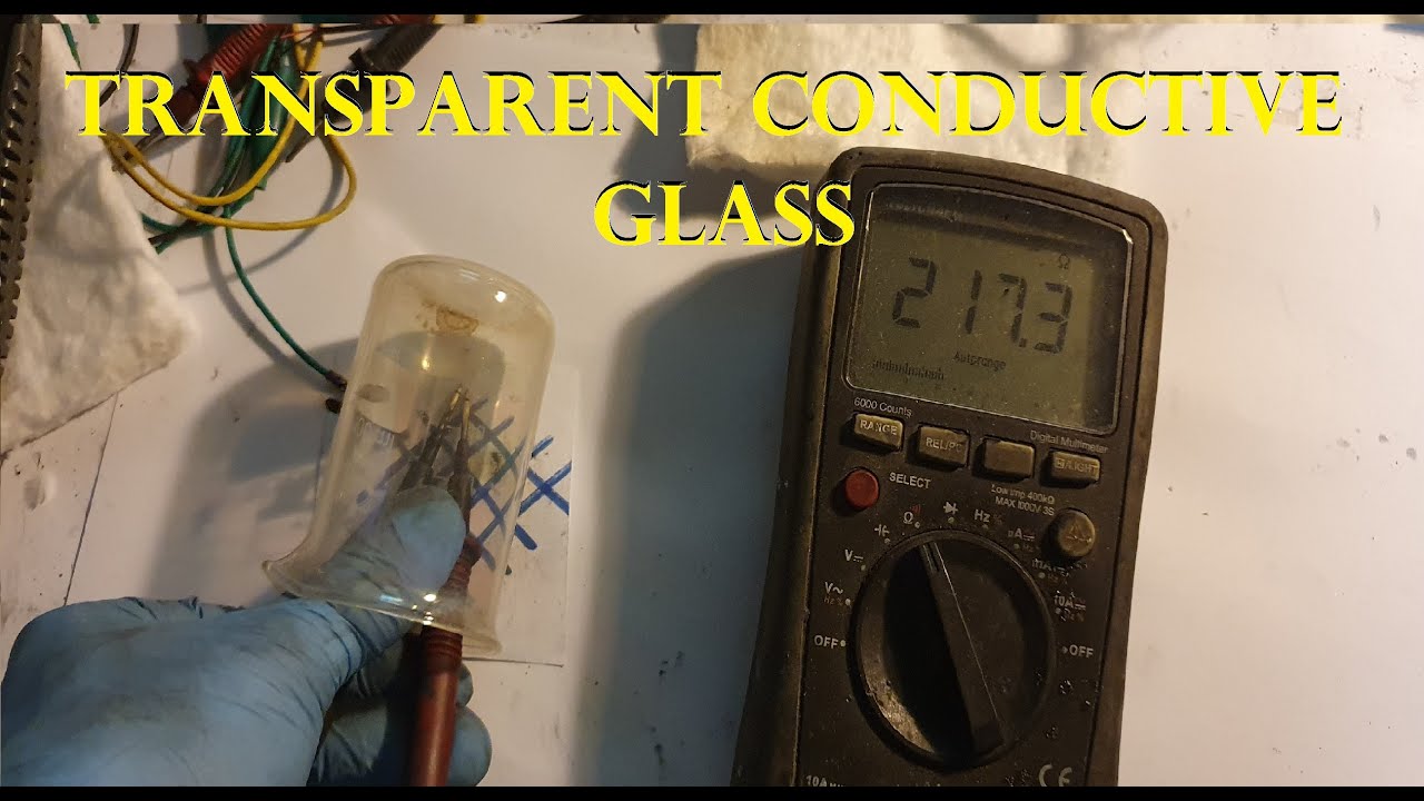 Make a Transparent Conductive Glass - YouTube