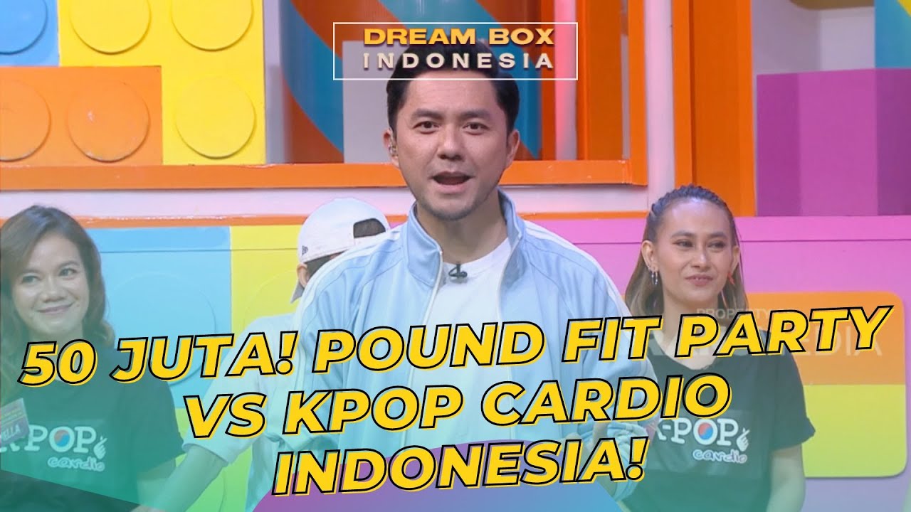 50 JUTA! Pound Fit Party VS KPOP Cardio Indonesia! | DREAM BOX ...
