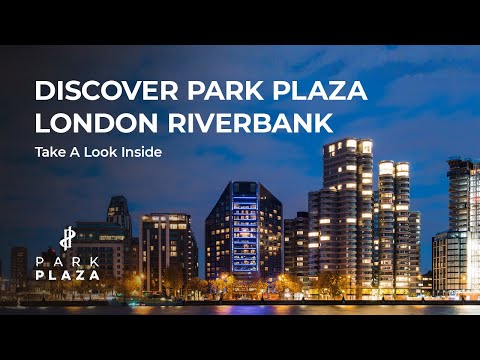 Inside Park Plaza London Riverbank | Discover a Riverside Escape Worth Sharing