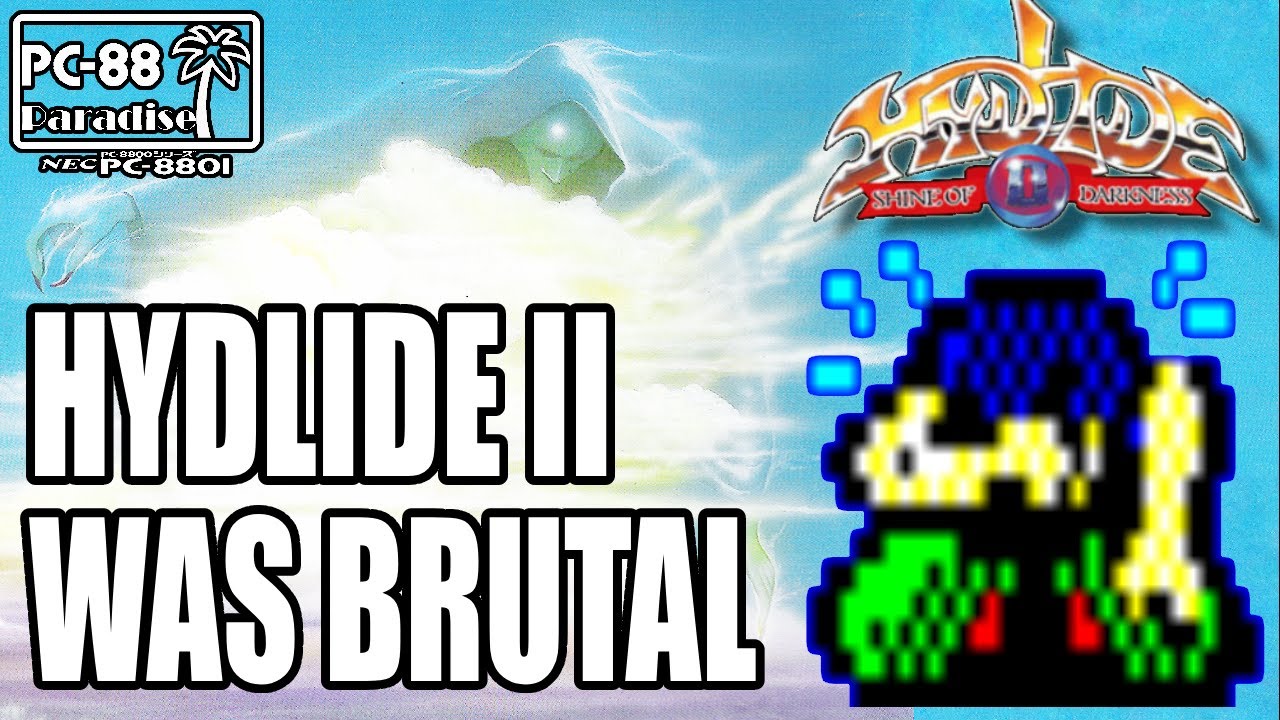 Hydlide II: If You Thought the First One was Bad... (PC-88 Paradise ...