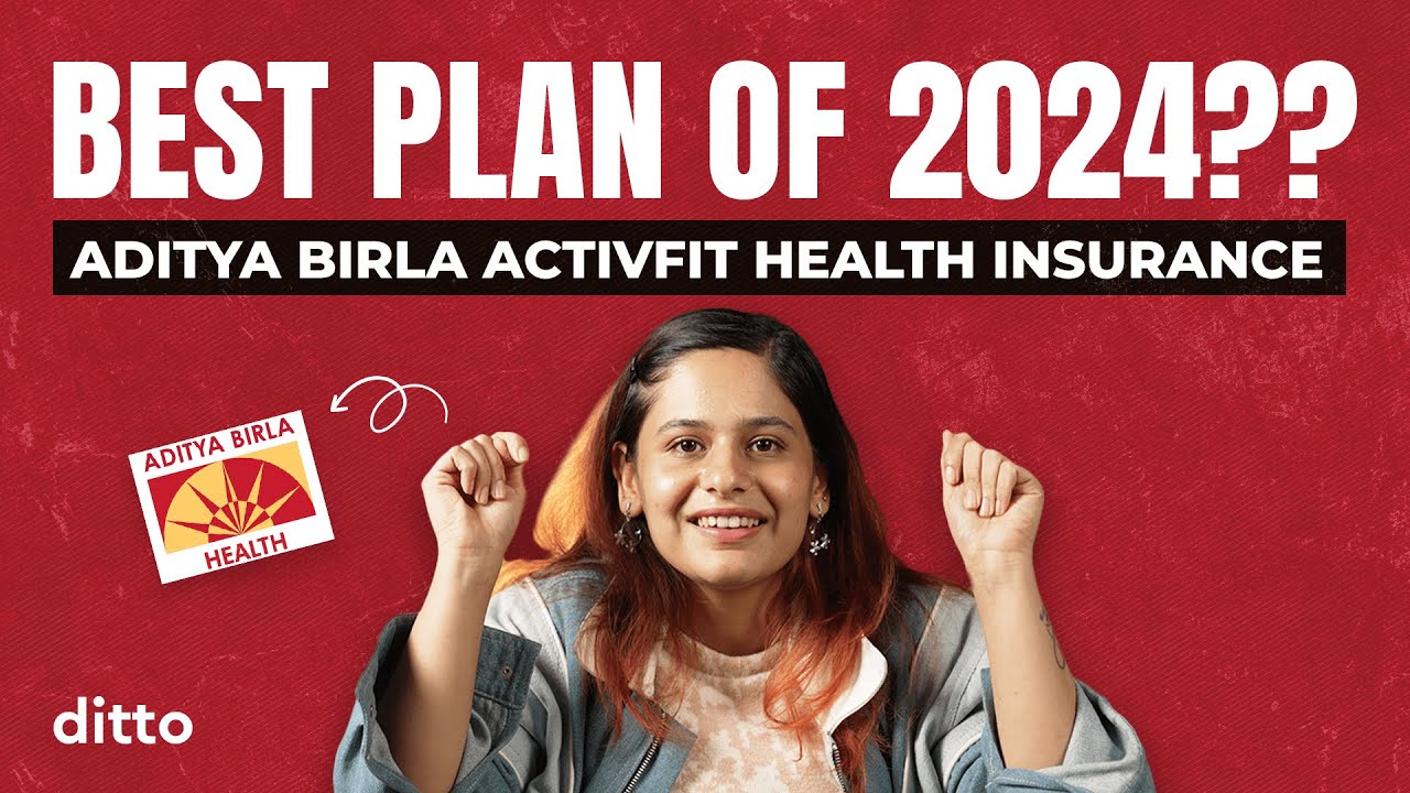 Aditya Birla Activ Fit Health Insurance | *DETAILED* Review | Features ...