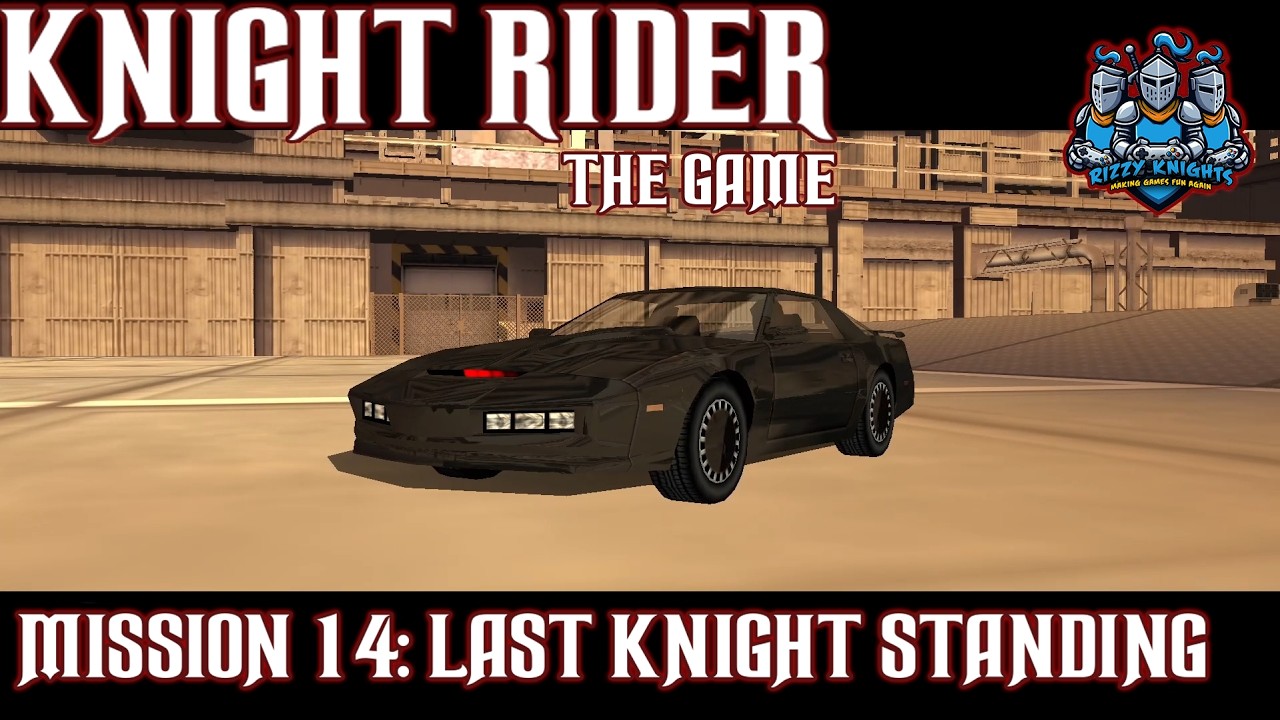 KNIGHT RIDER: THE GAME | MISSION 14: LAST KNIGHT STANDING | NO ...