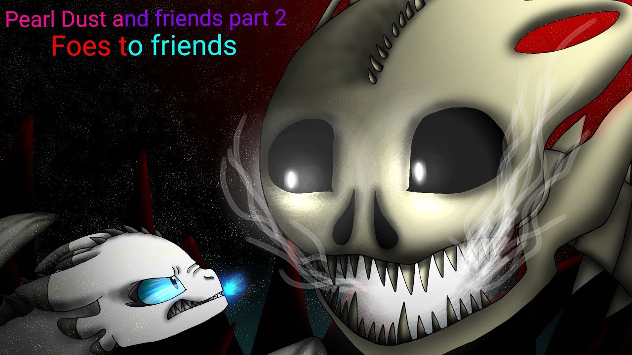 Pearl Dust and friends part two: Foes to friends - YouTube