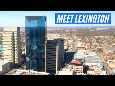 Lexington Overview | An informative introduction to Lexington, Kentucky