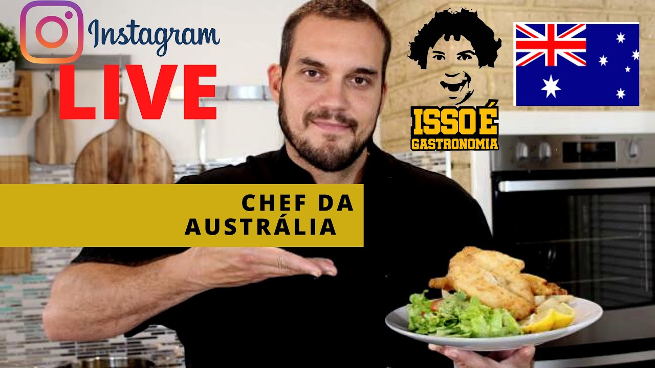 CHEF DE COZINHA DA AUSTRÁLIA #oqueédelíciapravocê - YouTube
