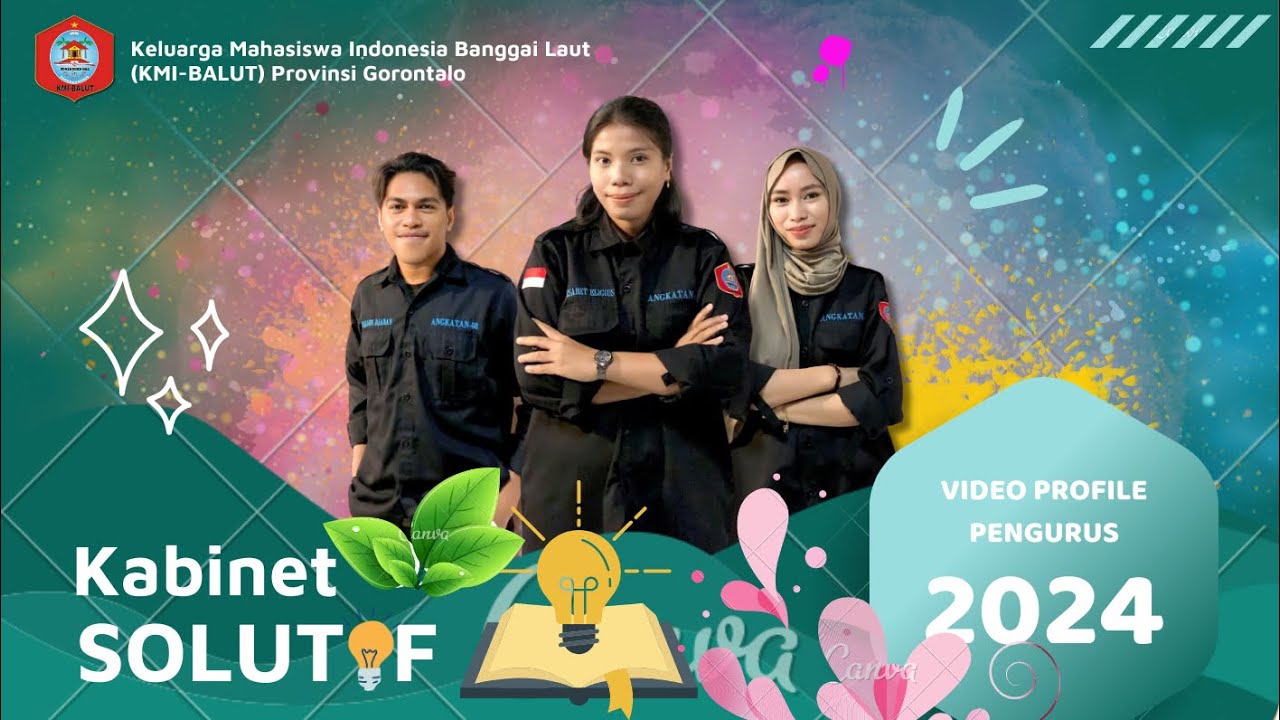 Video Profile PENGURUS KMI-BALUT PROVINSI GORONTALO 2024 | Kabinet Solutif - YouTube