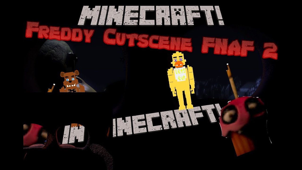 FNAF 2 FREDDY CUTSCENE (Minecraft Animation - YouTube