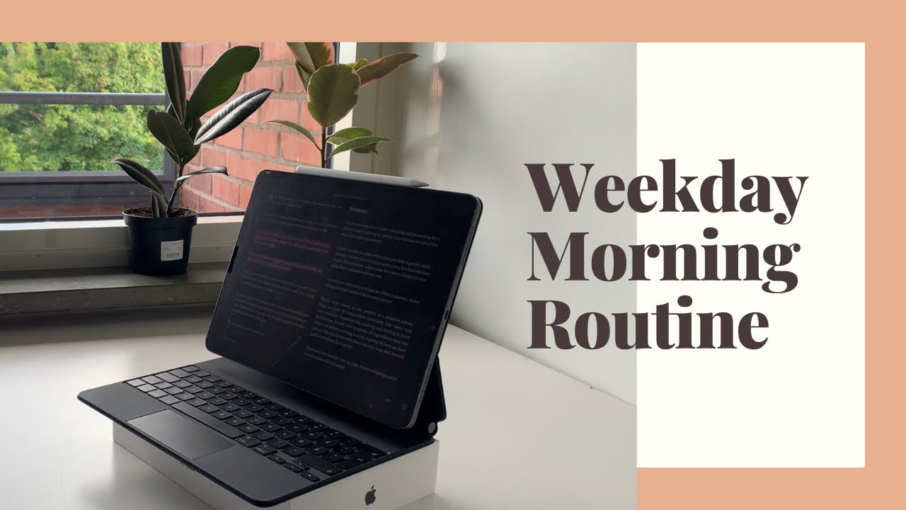 Weekday Morning Routine: Simple Things That Make Me Smile - YouTube