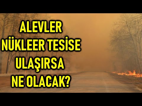 ÇERNOBİL YANGINININ DÜNYA'YA ETKİSİ NE OLACAK? (Yangın Söndü Mü?)