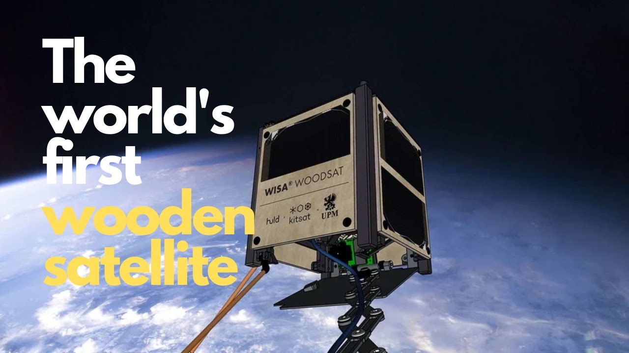The world's first wooden satellite Current News - YouTube
