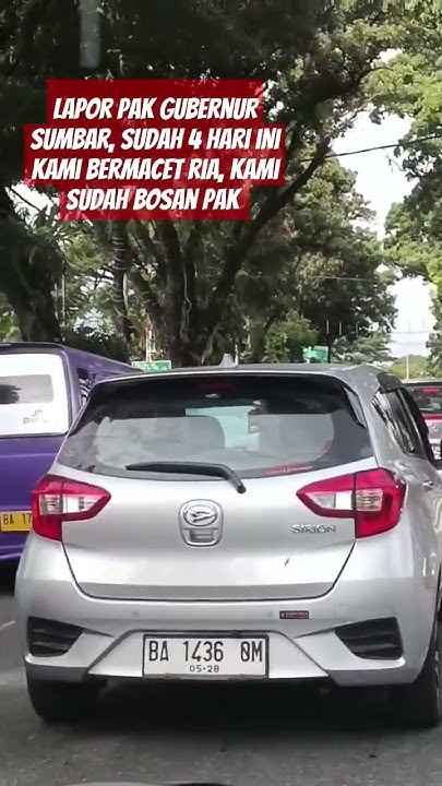 Lapor pak Gubernur sumbar, Sudah 4 hari ini kami bermacet ria, kami sudah bosan pak - YouTube