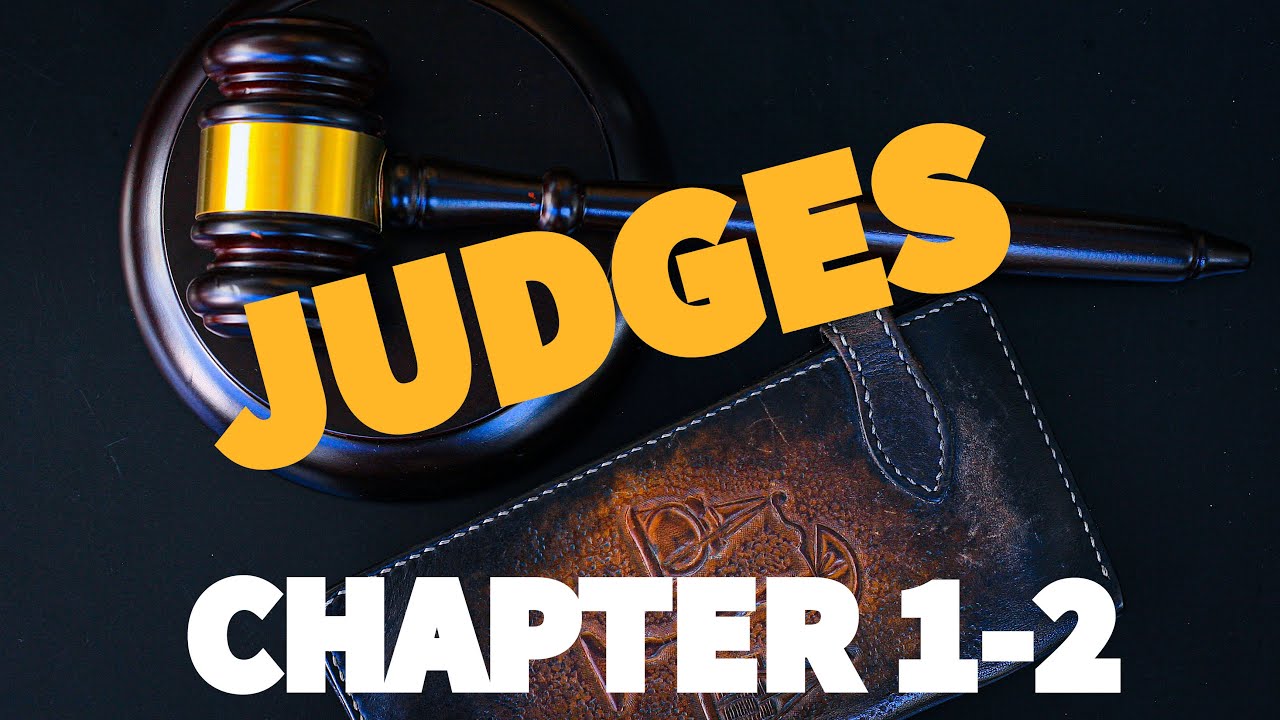 Judges Chapter 1-2: Read the Bible with me! - YouTube