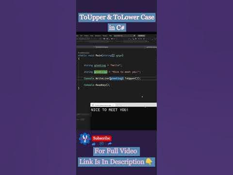 ToUpper & ToLower Case in C# - YouTube