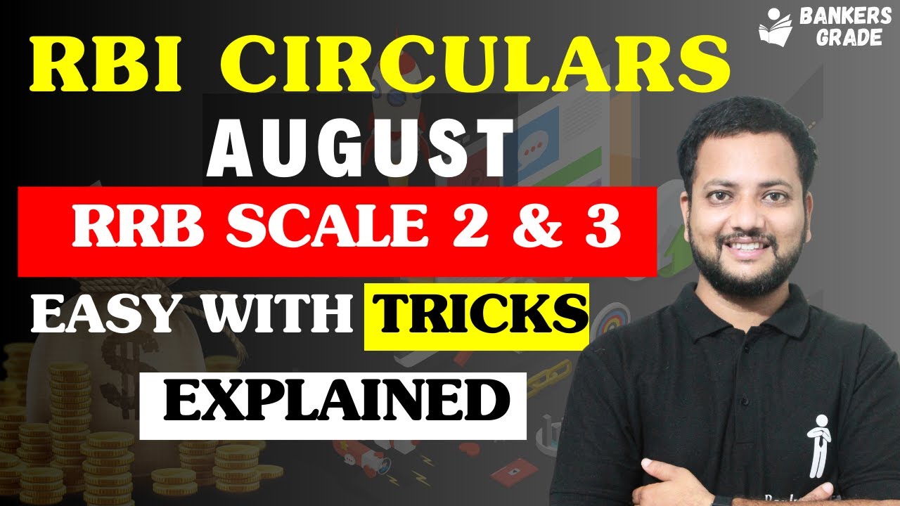 RBI Circular August EASY with Tricks explained | IBPS RRB Scale 2 GBO ...