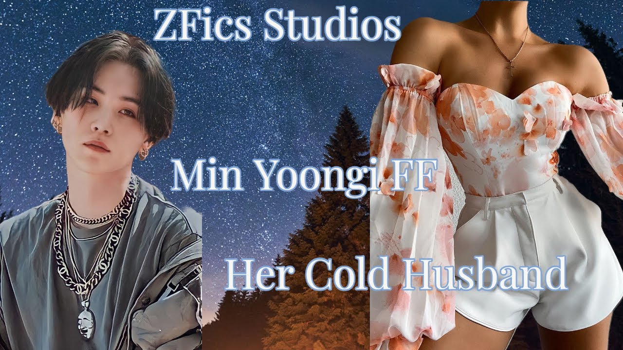 Her Cold Husband ~ Series Finale~ Min Yoongi FF - YouTube