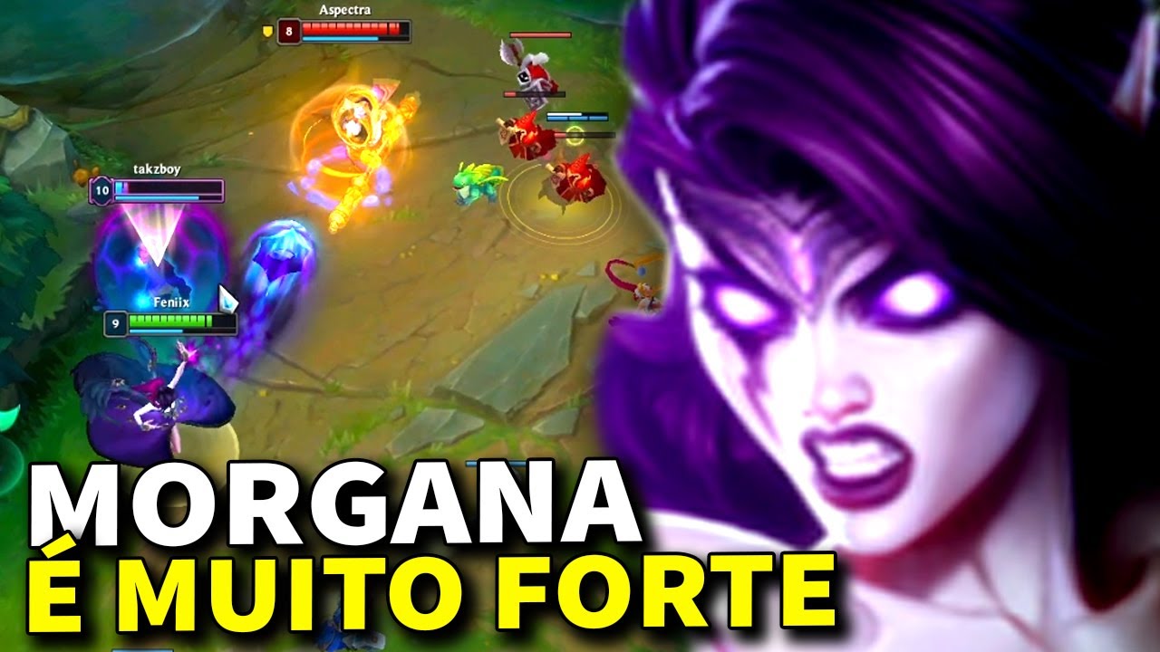 MORGANA É UM OTIMO CAMPEÃO PARA VIRAR MAIN E SUBIR DE ELO | MORGANA ...