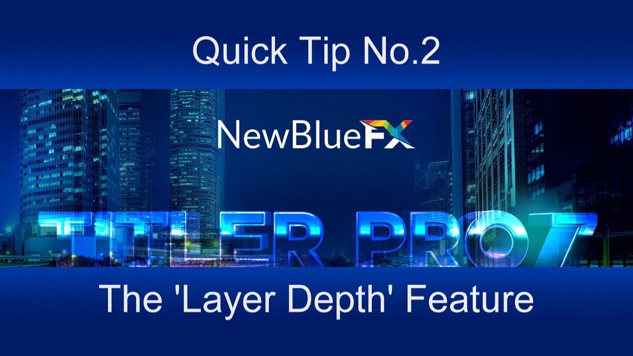 Titler Pro 7 - Quick Tip No 2 - The Layer Depth feature - YouTube