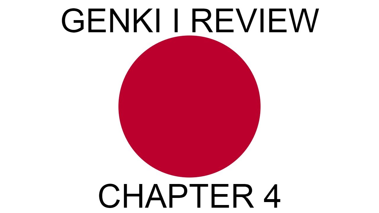 Genki I Chapter 4 - Japanese Language Session - YouTube