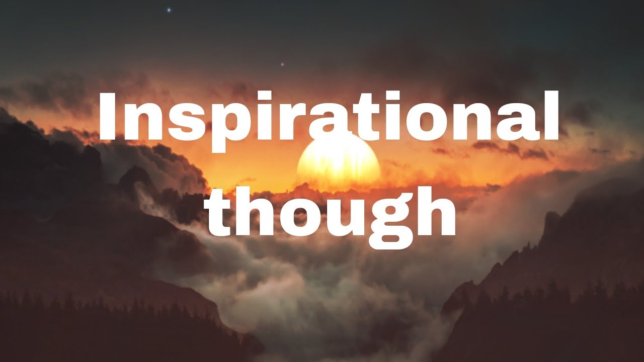 Inspiration: Inspiration is the real life of the past - YouTube