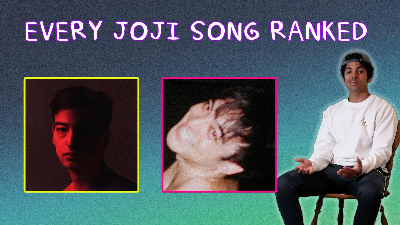 Ranking EVERY JOJI Song! - YouTube