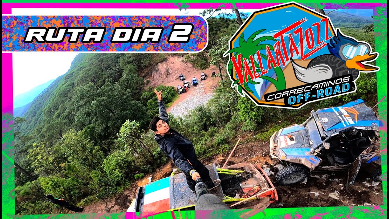RUTA VALLARTAZO 2022 🌲 A LA MITAD! UTV RZR OFF-ROAD - YouTube