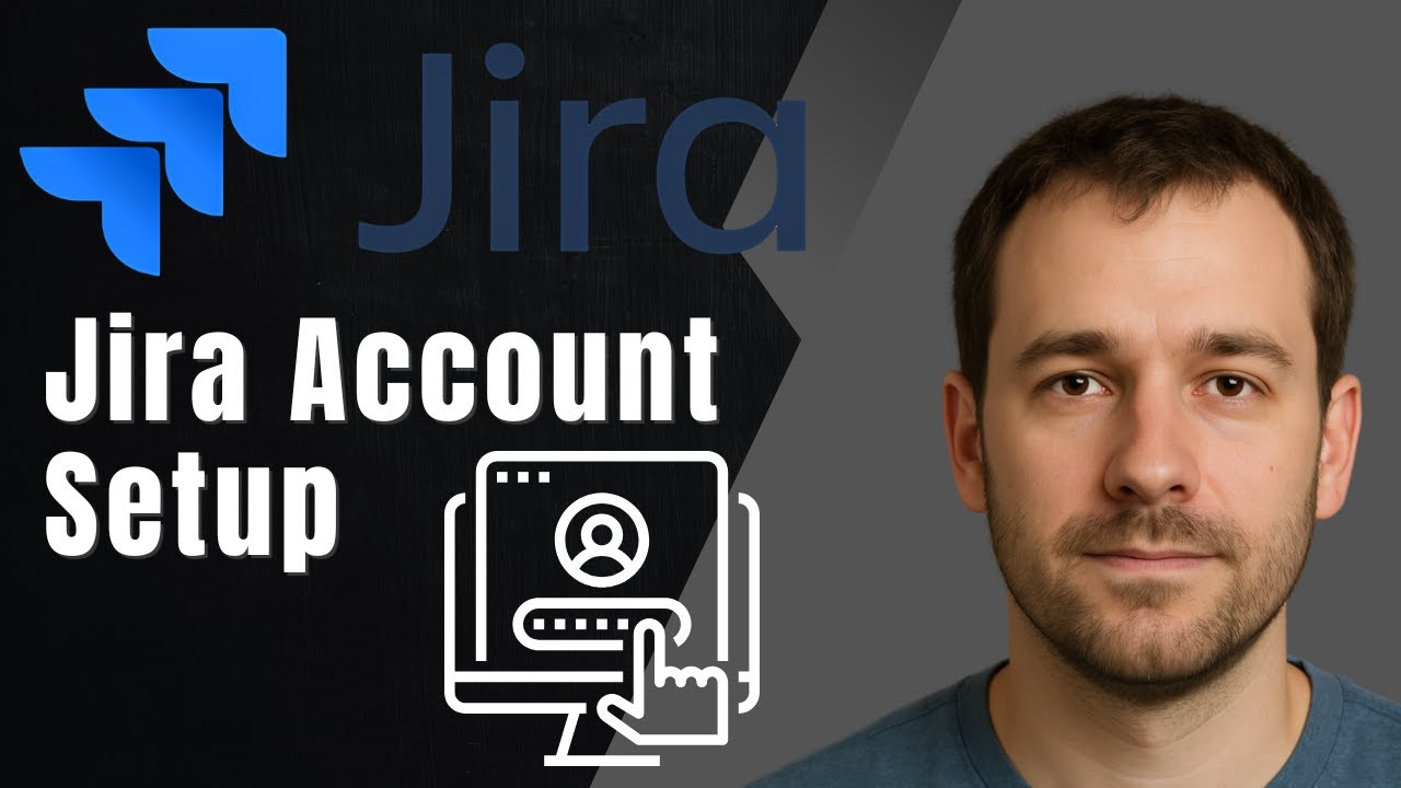 Jira Account Setup | Sign Up & Log In Easy Guide (2025 Tutorial) - YouTube
