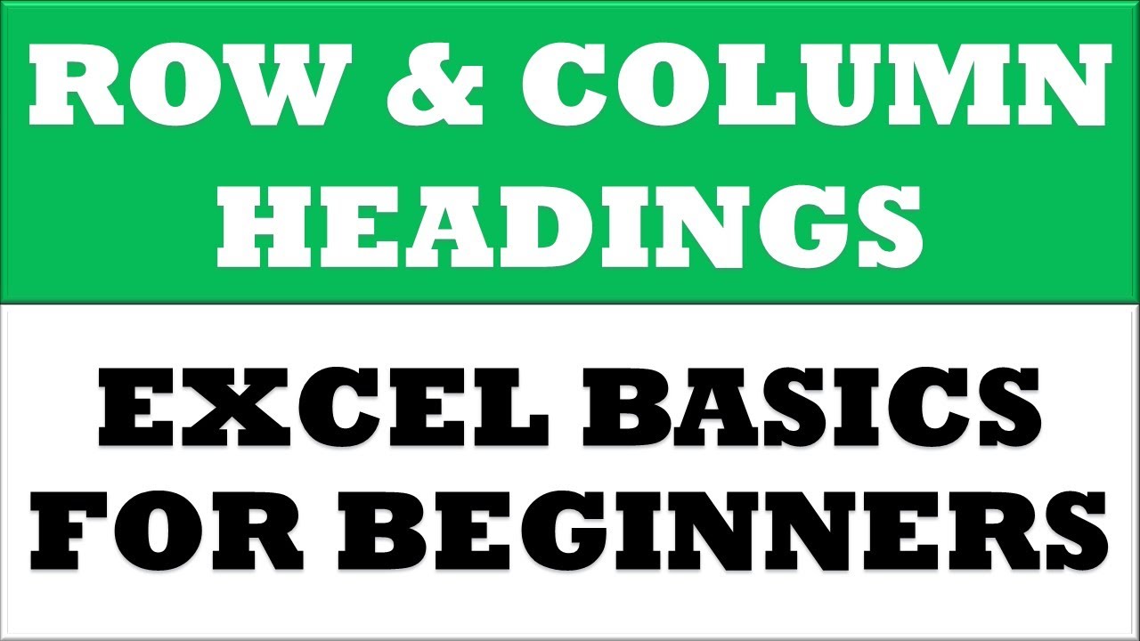 How To Remove Row Column Headings Excel 2016 Excel Basics YouTube How To Remove Row Column Headings Excel 2016 Excel Basics YouTube