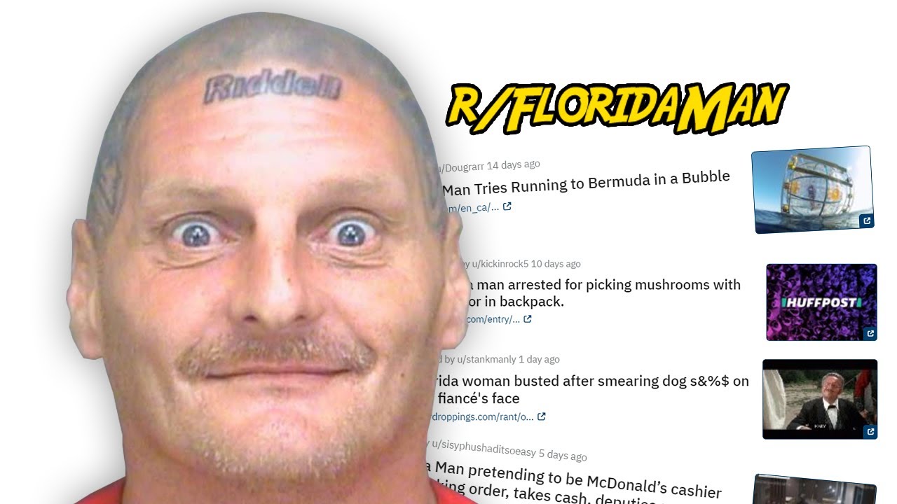 r/Florida Man IS BACK! (top reddit posts) - YouTube