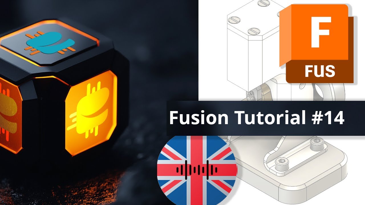 🇬🇧 Fusion Tutorial #14: Exploded View & Assembly Animation - YouTube