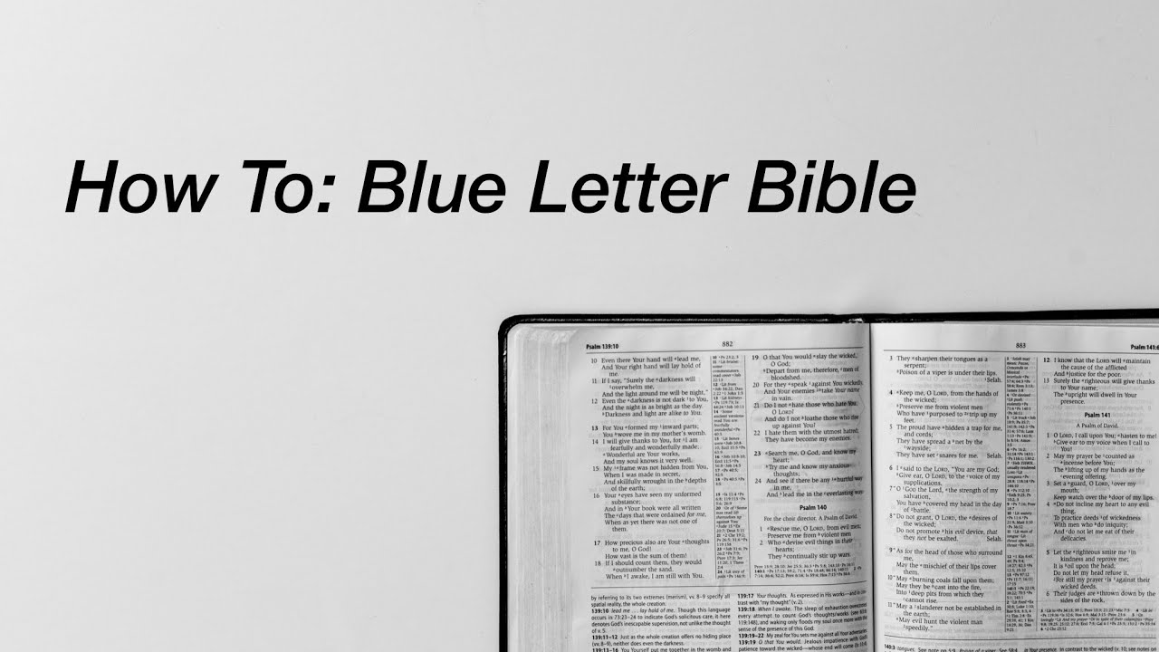 How To Blue Letter Bible Michelle YouTube How To Blue Letter Bible Michelle YouTube
