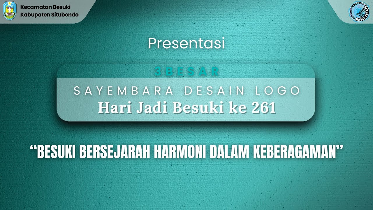 PRESENTASI 3 BESAR LOMBA LOGO HARI JADI BESUKI 261 - YouTube
