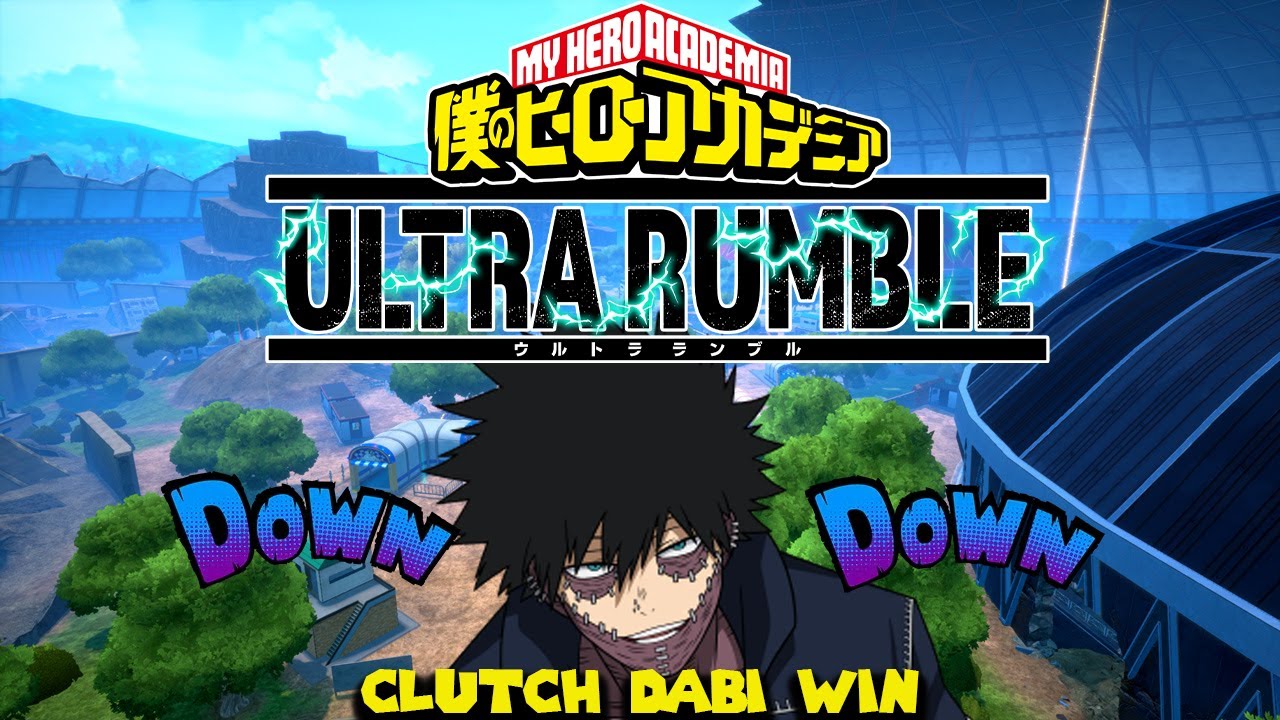 [MYUR] Epic Dabi Clutch Win - My Hero Ultra Rumble - YouTube