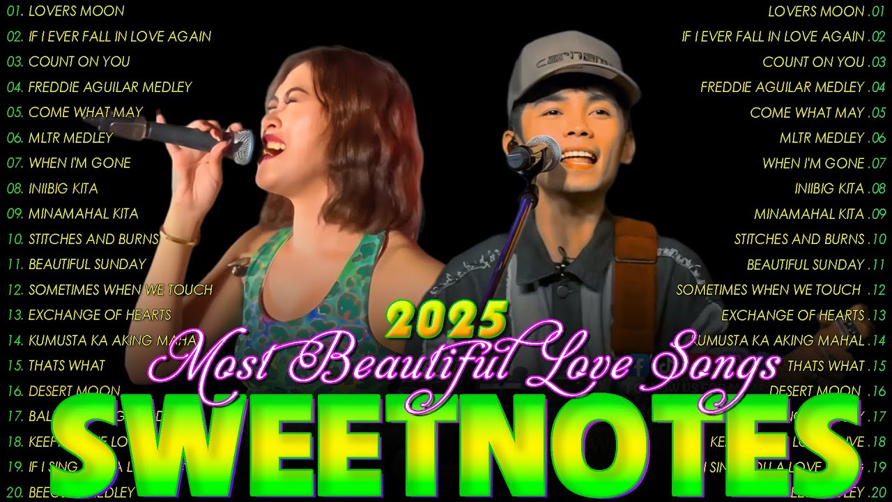 SWEETNOTES Nonstop Playlist 2025🎀Best of OPM Love Songs 2025 ️‍🔥 ...