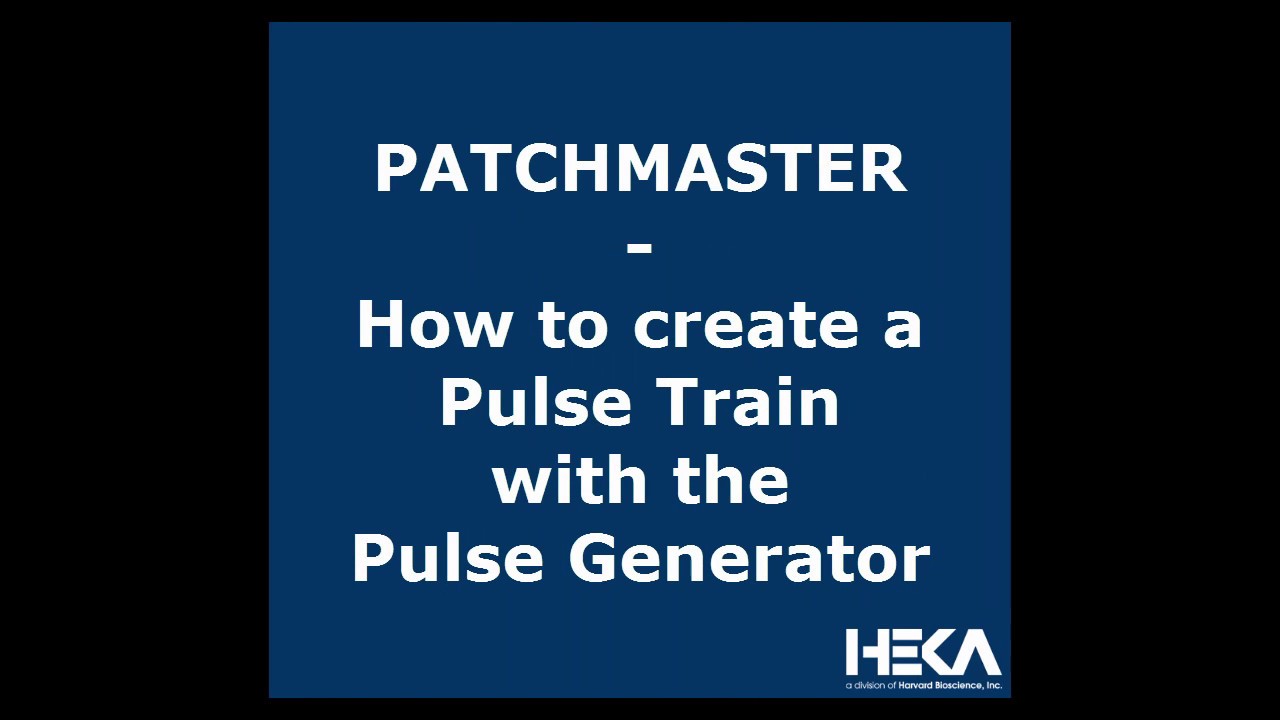 PATCHMASTER - How to create a Pulse Train with the Pulse Generator ...