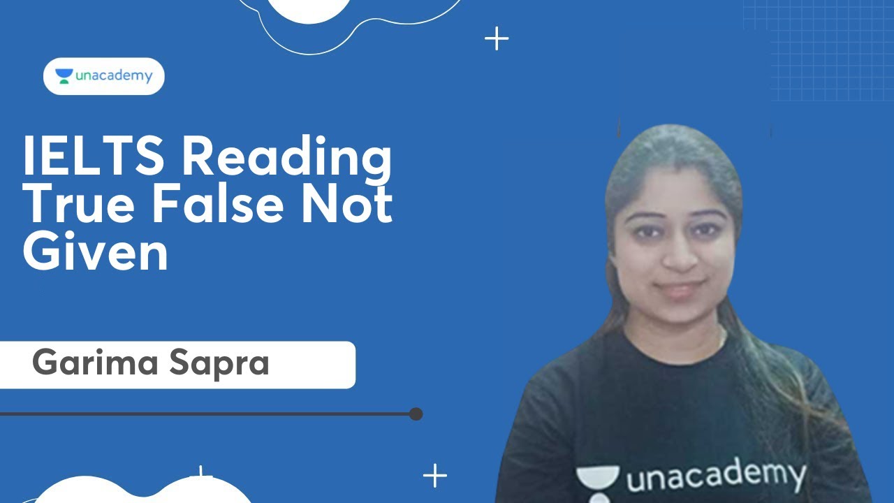 Practice session of True/False/Not given | Band9 | IELTS | Reading Tips ...