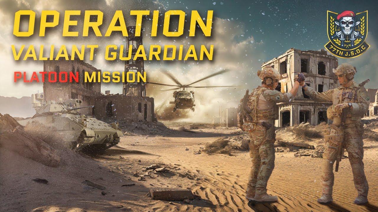 77th JSOC | Operation: "Valiant Guardian" (Private) | ARMA 3 - YouTube