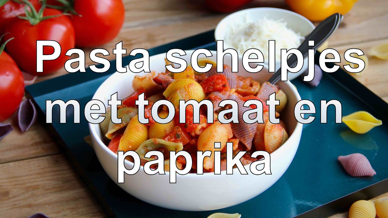 Pasta schelpjes met tomaat, paprika en Parmezaanse kaas - YouTube