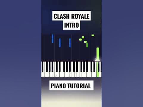 Clash Royale Intro (Piano Tutorial) | Synthesia - YouTube
