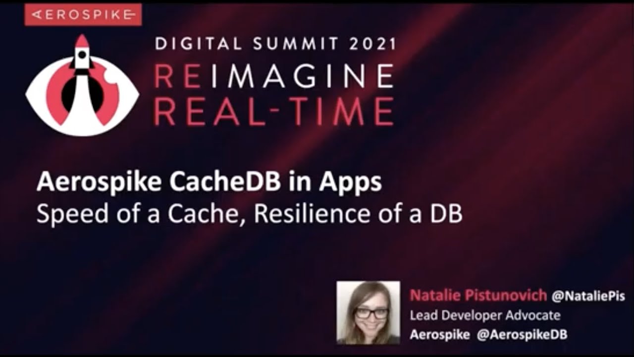 Aerospike CacheDB In Apps - Speed of a Cache, Resilience of a DB - YouTube