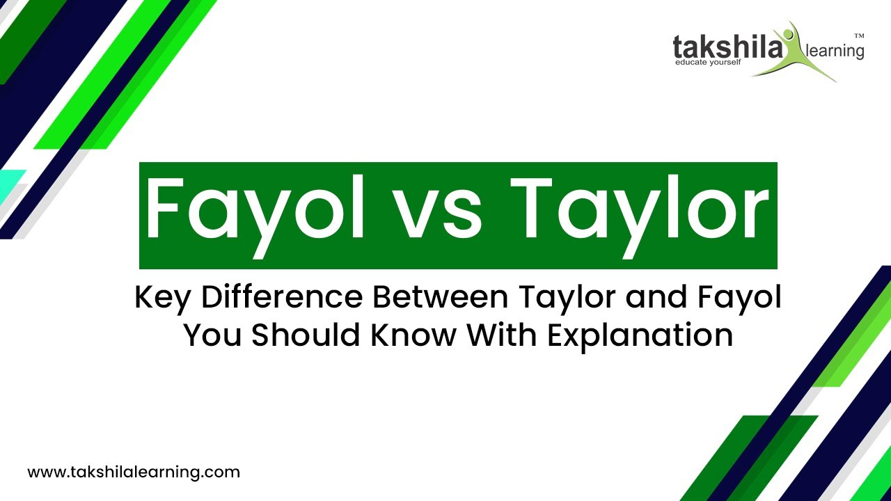 Key Comparison / Difference between Taylor and Fayol Approach for ...
