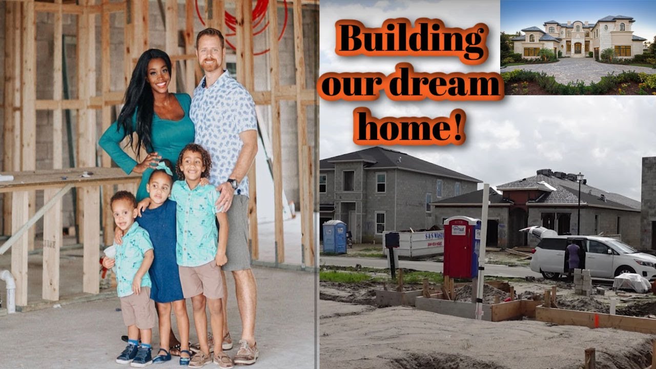 Journey to Building Our Dream Home - BWWM Family - Part 1 - YouTube