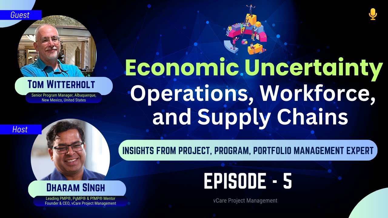 Economic Uncertainty: Operations, Workforce, and Supply Chains | Tom ...