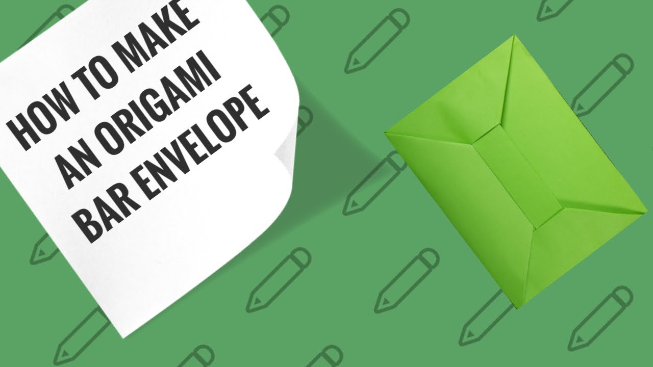 How to make a Origami Bar Envelope - YouTube
