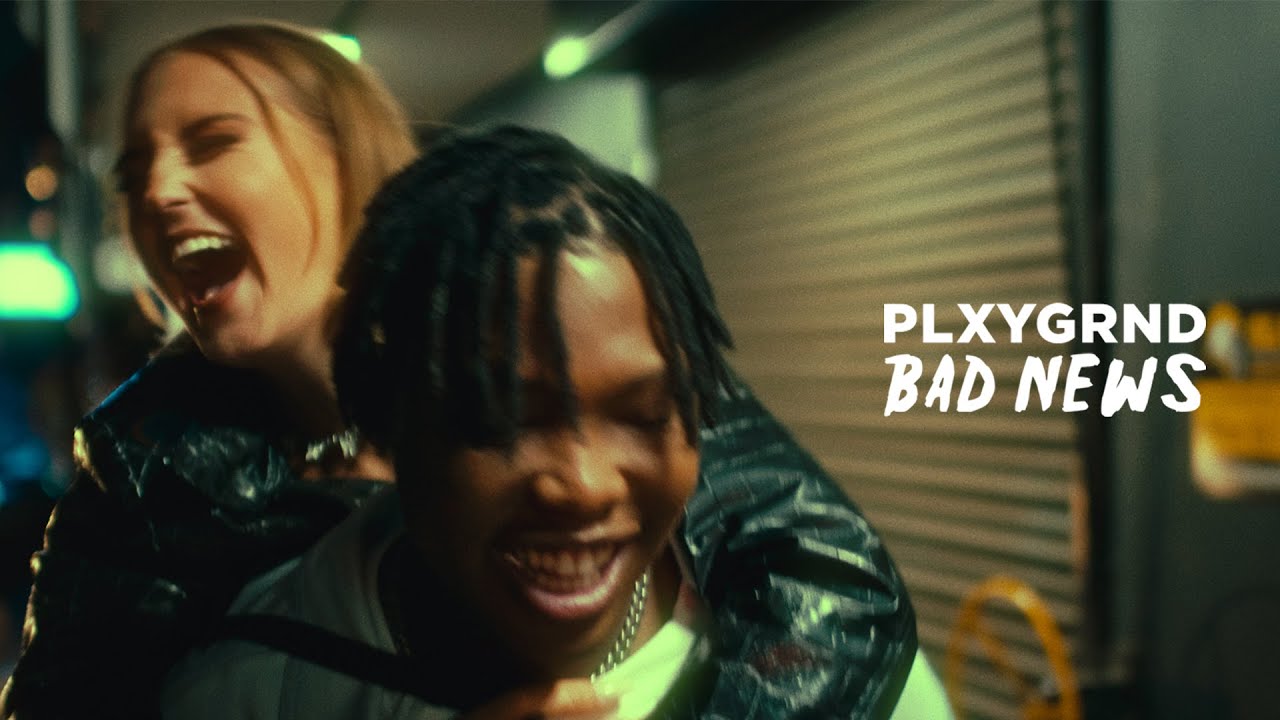 PLXYGRND - Bad News (Feat. Gemma Griffiths & Ricky Tyler) (Official ...