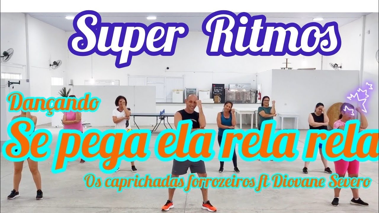 Se pega ele rela rela-Os capichabas forrozeiros ft Diovane Severo COREOGRAFIA SUPER RITMOS ...