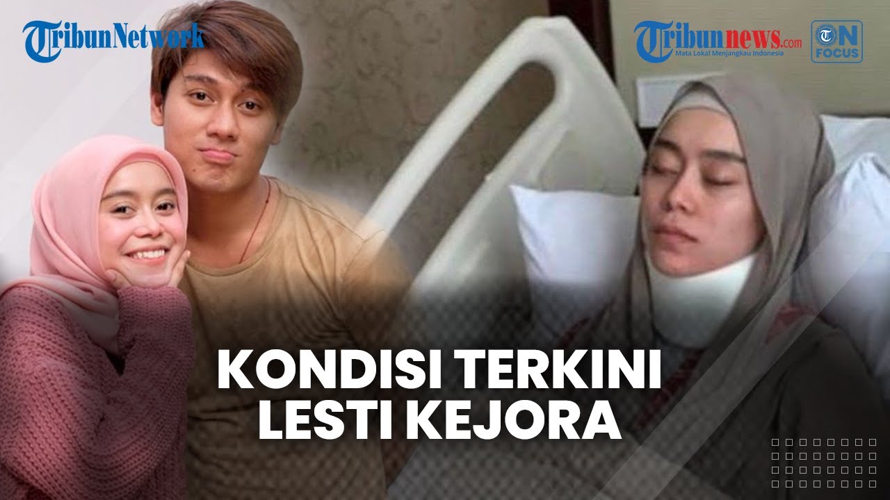 🔴Kondisi Terkini Lesti Kejora Pakai Gips di Leher,Polisi Benarkan ...
