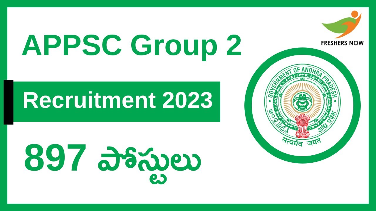 APPSC Group 2 Notification 2023 (In Telugu) for 897 Posts | AP ...