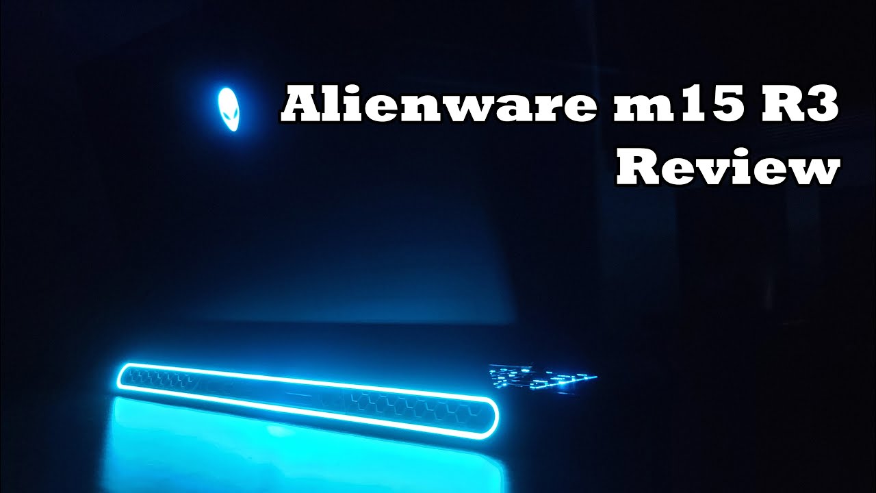 Alienware m15 R3 - Review - YouTube