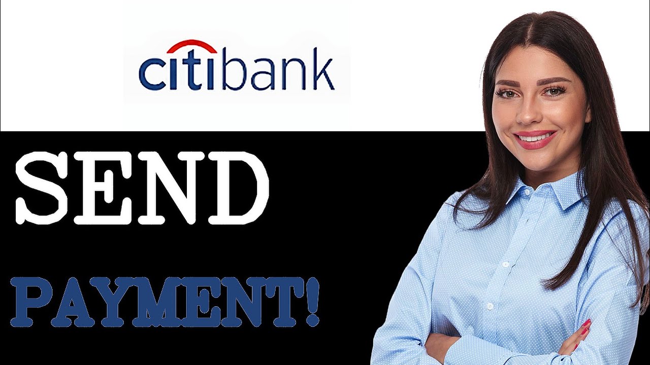 How To Send ACH Payment Citibank (2025) - YouTube
